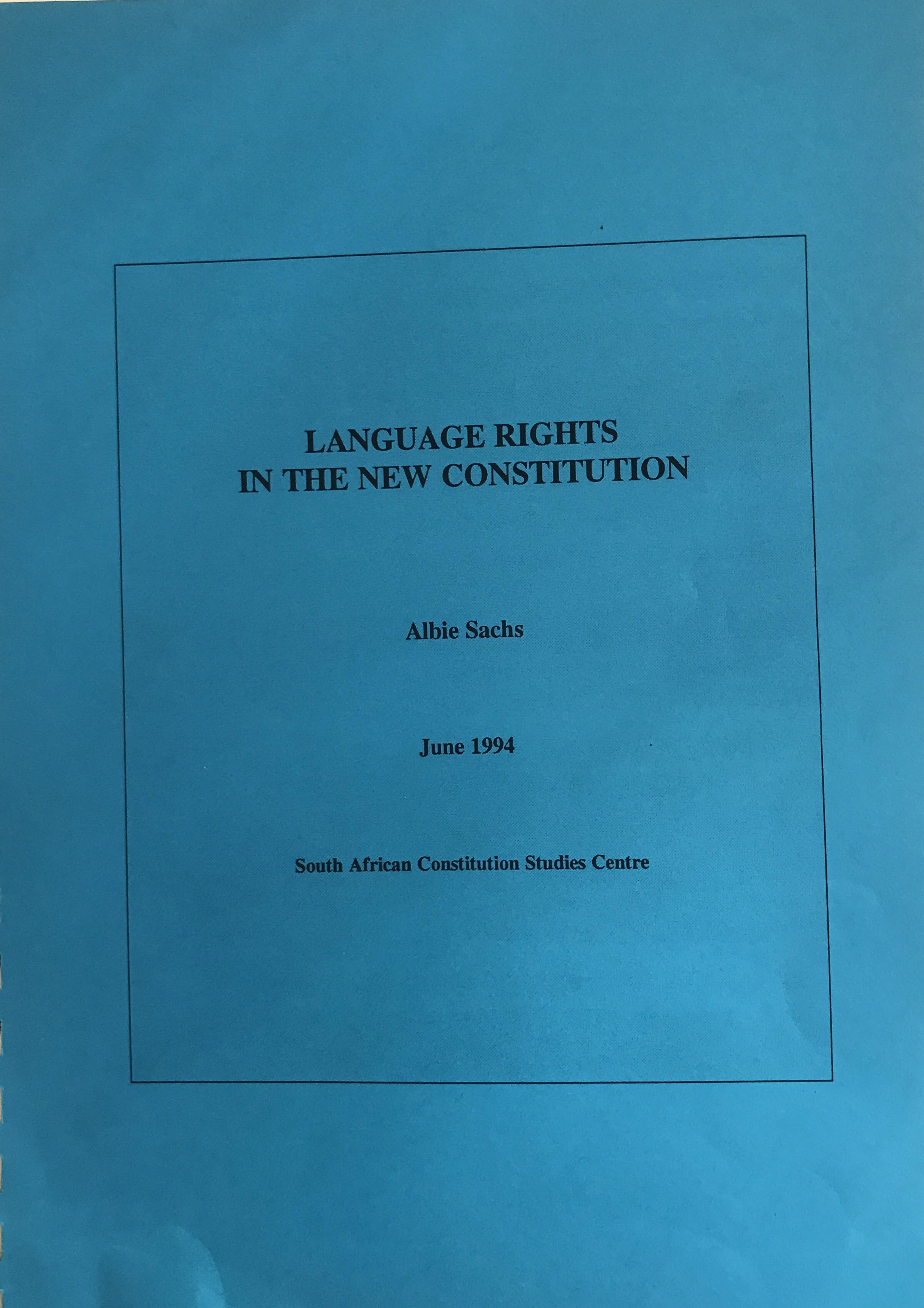 Language Rights in the New Constitution — Dullah Omar Institute