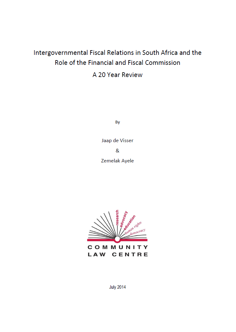 Intergovernmental Fiscal Relations in South Africa and the Role of the ...