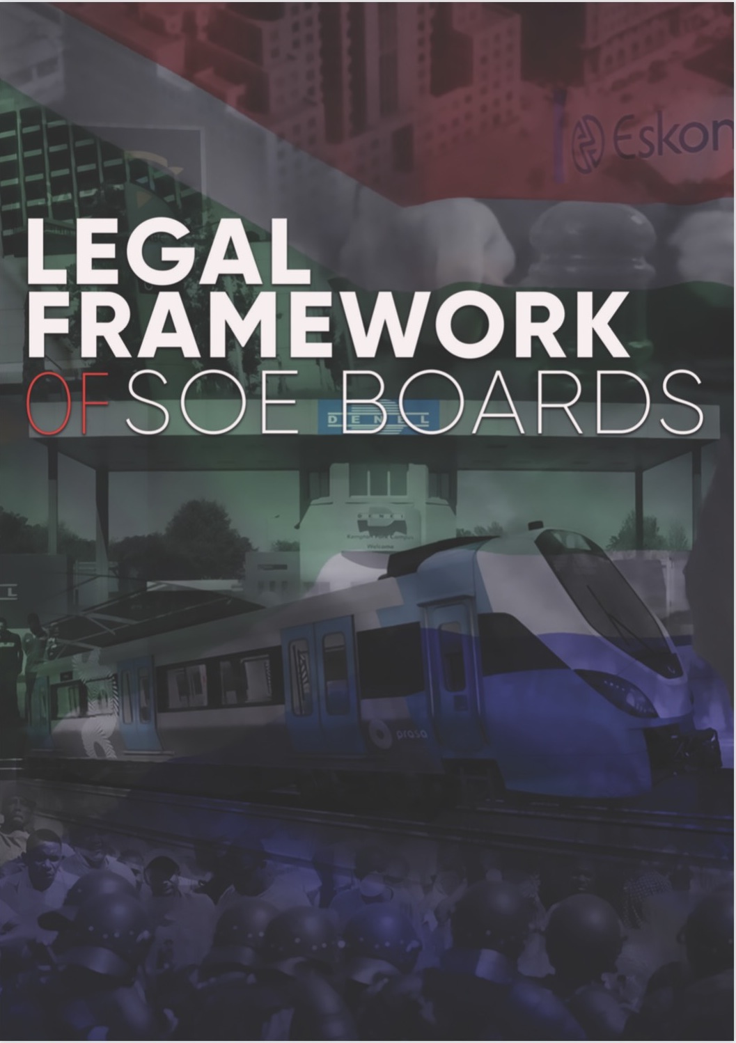 Legal Framework for SOE Boards — Dullah Omar Institute